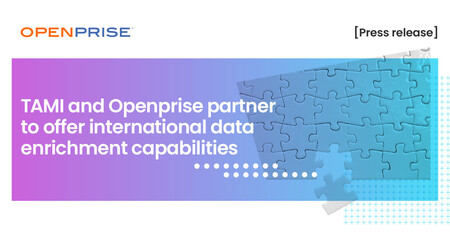 TAMI and Openprise Partner to Offer International Data Enrichment ...