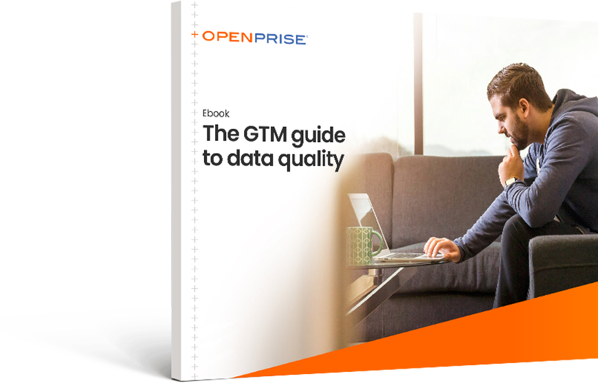 The GTM guide to data quality - Openprise