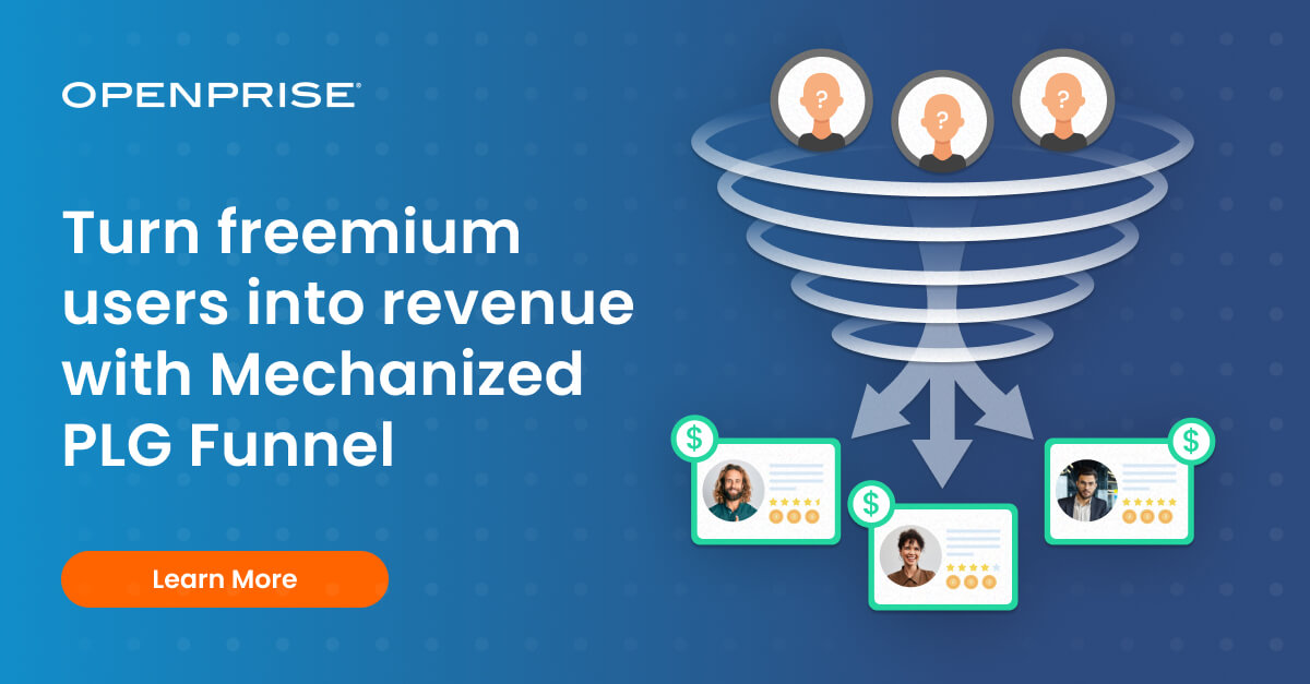 Mechanized PLG | Automate your PLG funnel with Openprise